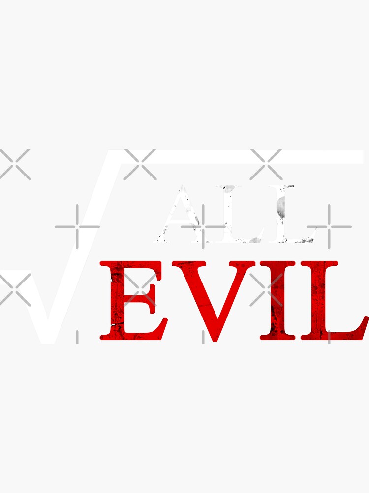 "Square Root Of All Evil Distressed Math Teacher " Sticker by ...