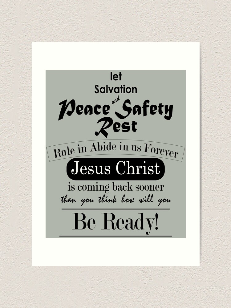 "Peace and Safety in Jesus Christ" Art Print by dyomo77 | Redbubble