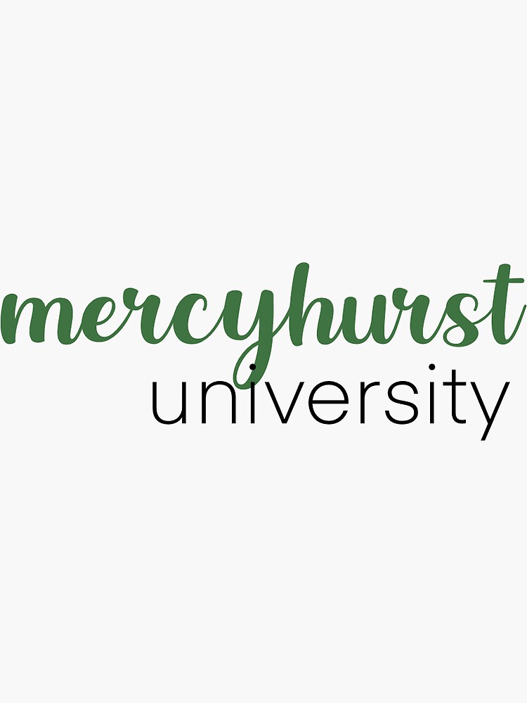 "Mercyhurst University" Sticker for Sale by emilygrace520 | Redbubble