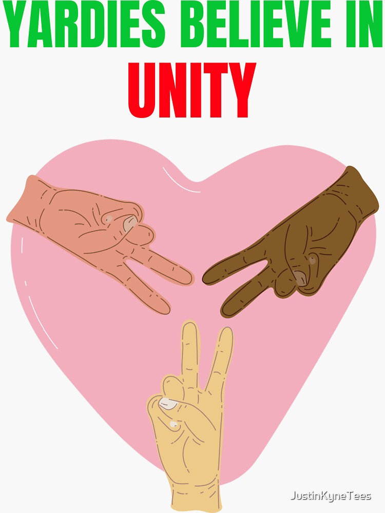 "Yardies Believe in Unity- Jamaica Heritage" Sticker for Sale by ...