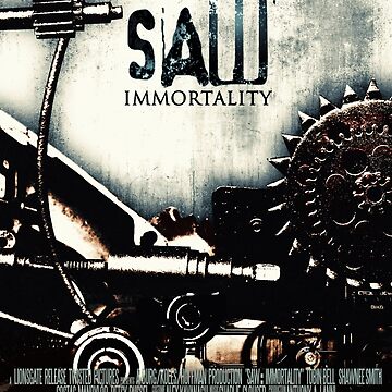 "SAW Immortality Poster V2" Poster for Sale by TwoToneTarget | Redbubble