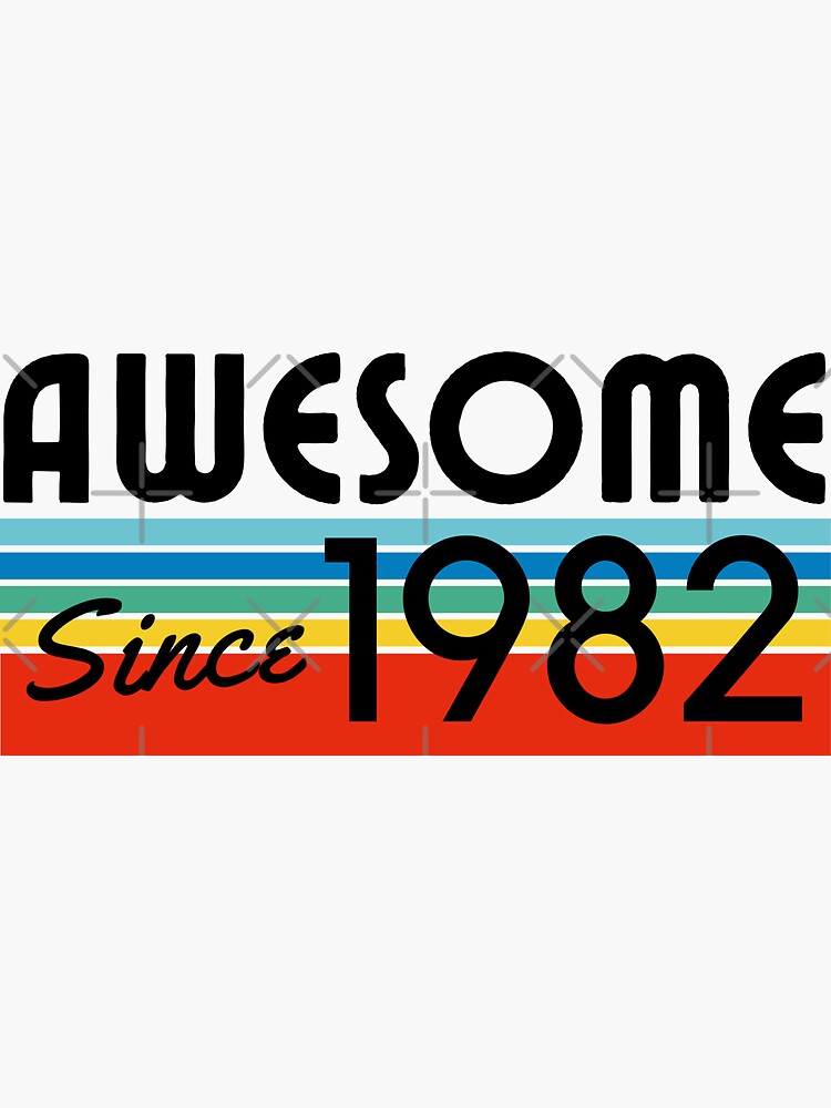 "Awesome Since 1982, Born in 1982, 40th Birthday Gift, Birthday Dad ...