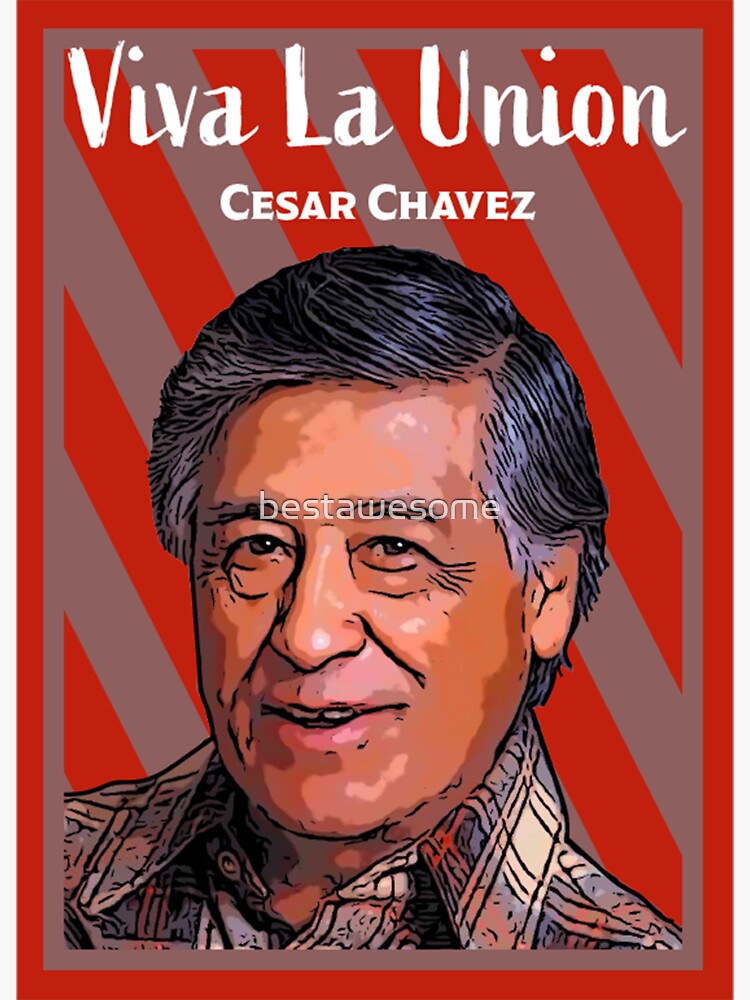 "Cesar Chavez Day March 31 - Civil Rights Activist - American Labor ...