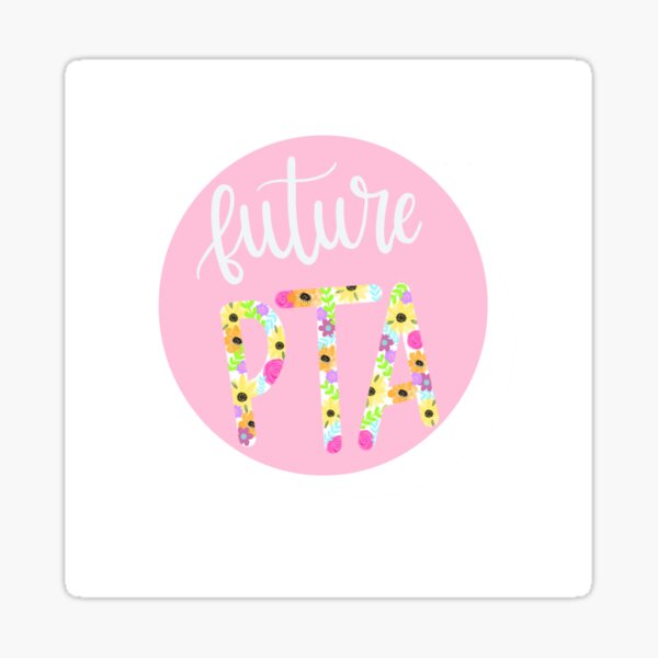 "Future PTA" Sticker by erickaraem | Redbubble