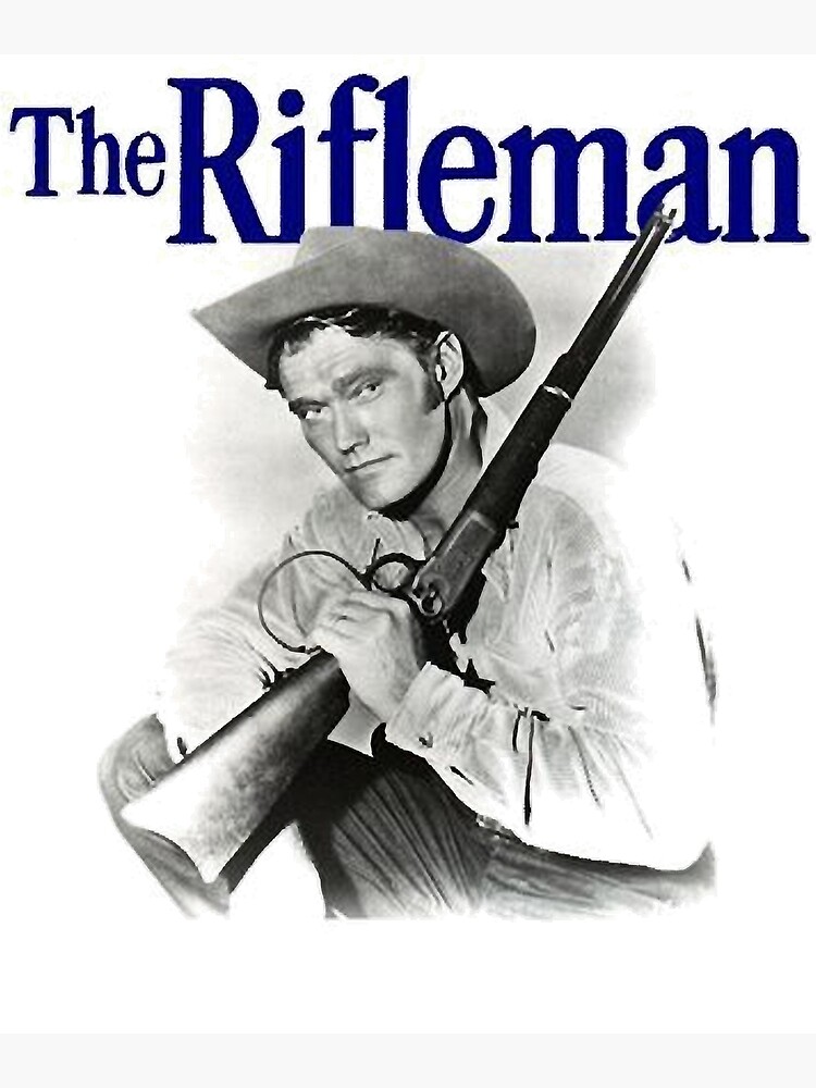 "The Rifleman For Fans" Poster for Sale by FrKuphal | Redbubble