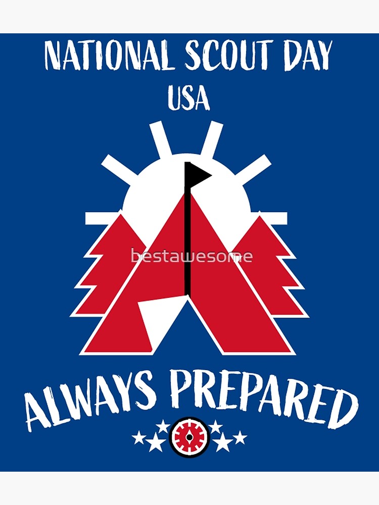 "National Boy Scouts Day USA February 8 - Be Prepared - Scout Gifts ...