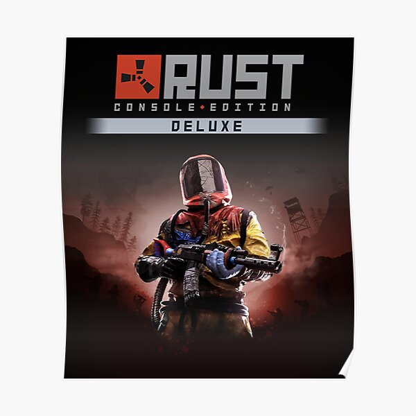 "Console Game Rust" Poster for Sale by thommyaudrey | Redbubble