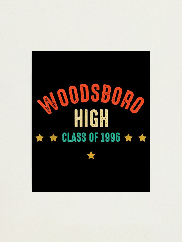 "Scream Horror Movie Woodsboro High School Class Of 1996" Photographic ...