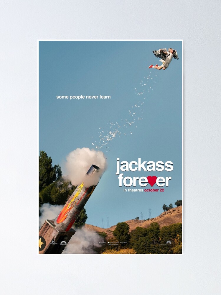 "Jackass Forever (2022) Poster" Poster for Sale by FreedaLamm | Redbubble