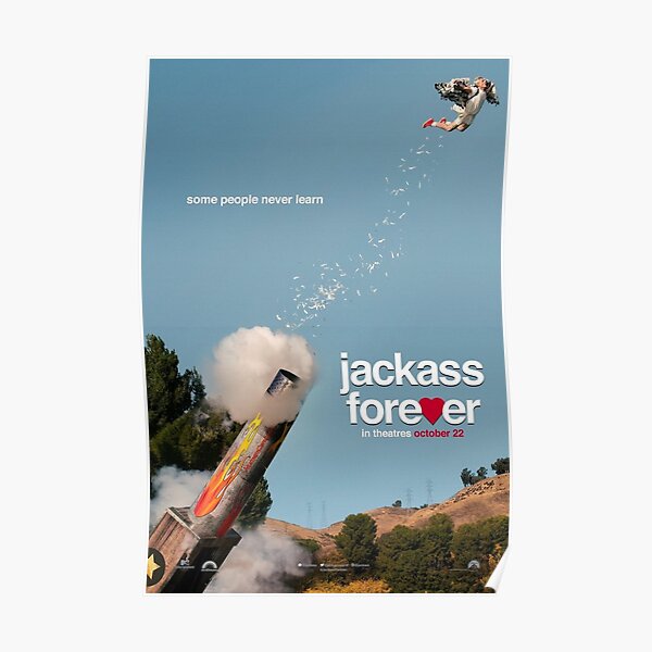 "Jackass Forever (2022) Poster" Poster for Sale by FreedaLamm | Redbubble