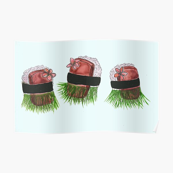 "Hula Spam Musubi" Poster by PugNpearl | Redbubble