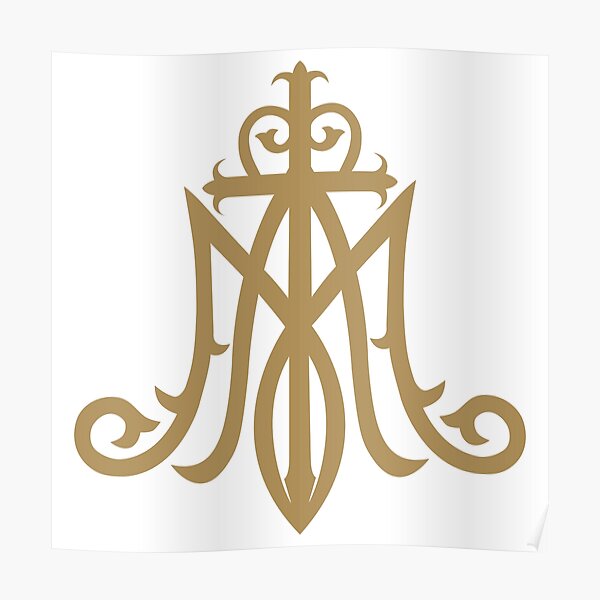 "Virgin Mary Monogram Ave Maria" Poster for Sale by Beltschazar | Redbubble