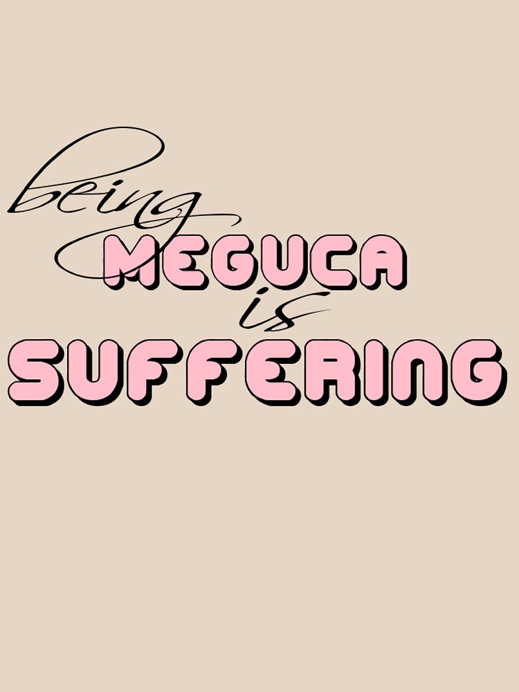 "being meguca is suffering" T-shirt for Sale by demoney | Redbubble ...