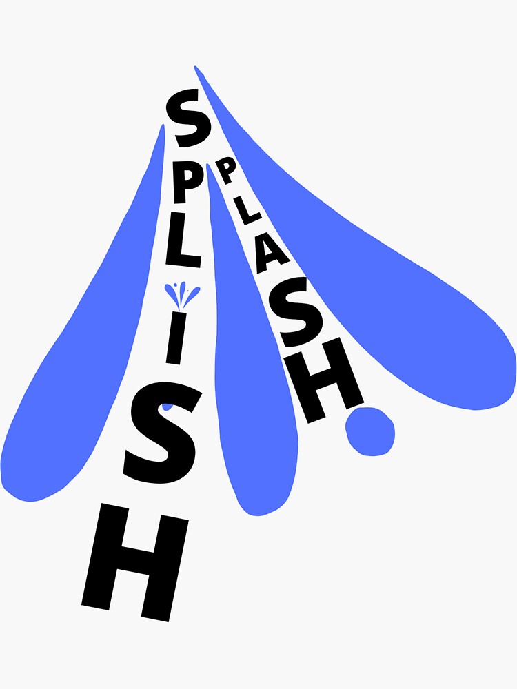 "Splish Splash" Sticker for Sale by WinfreyStore | Redbubble