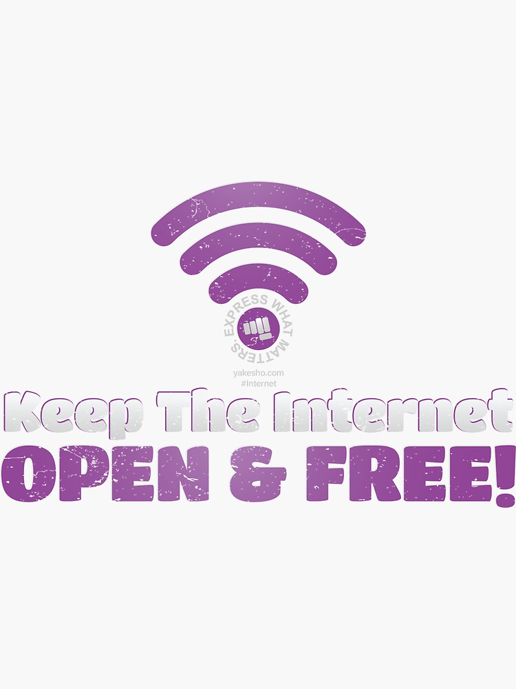 "Keep the Internet Open and Free!" Sticker for Sale by yaKesho | Redbubble