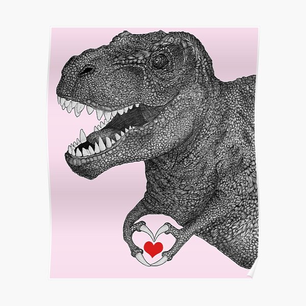 "T-Rex Love" Poster for Sale by ECMazur | Redbubble