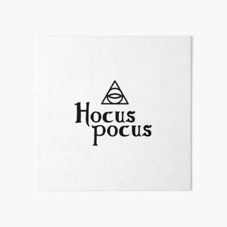 "Hocus Pocus Ancient Magic Formula Protection From Evil" Art Board ...