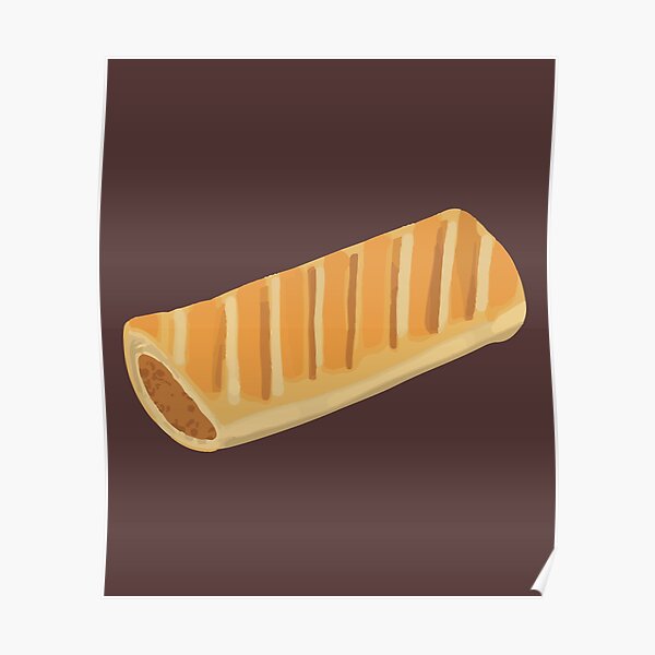 "Sausage Roll" Poster for Sale by yooKabb | Redbubble