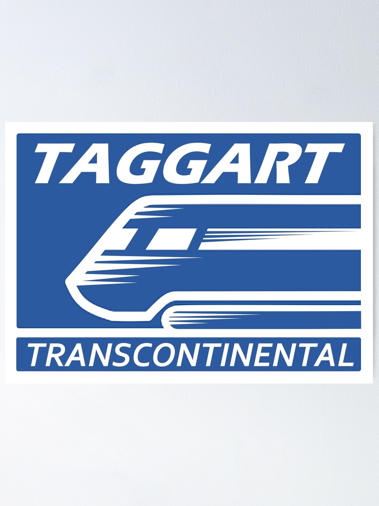 "Taggart Transcontinental" Poster for Sale by Conjuration | Redbubble
