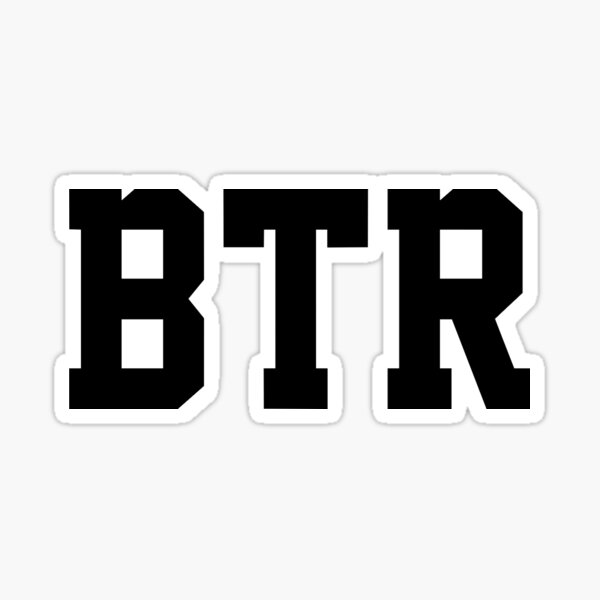 "BTR - Baton ROUGE" Sticker by lpaynew | Redbubble
