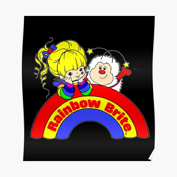 "Rainbow Brite" Poster for Sale by SnouchaArt | Redbubble
