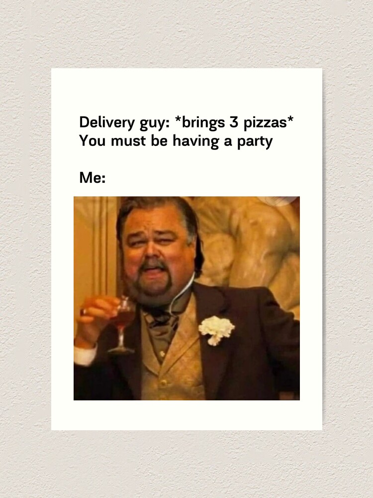 "Leonardo Dicaprio Django Laughing Meme" Art Print for Sale by ...