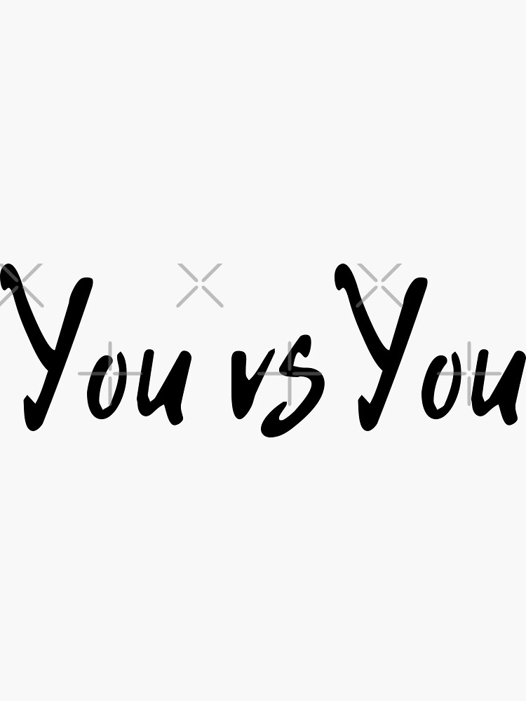 "You vs You" Sticker for Sale by D1ogo | Redbubble