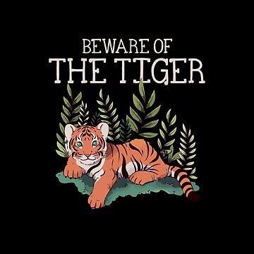"Beware of the Tigers Chinese Zodiac New Year" Poster for Sale by ...