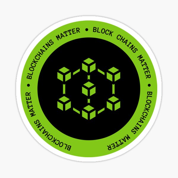 "Blockchains Matter " Sticker for Sale by LaChouffee | Redbubble