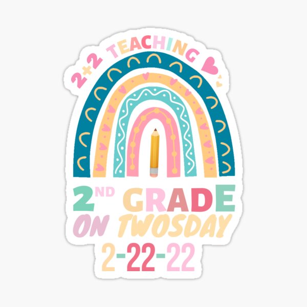 "Teaching 2nd Grade On Twosday 2-22-22 t-shirt, Happy Twosday, 2nd ...