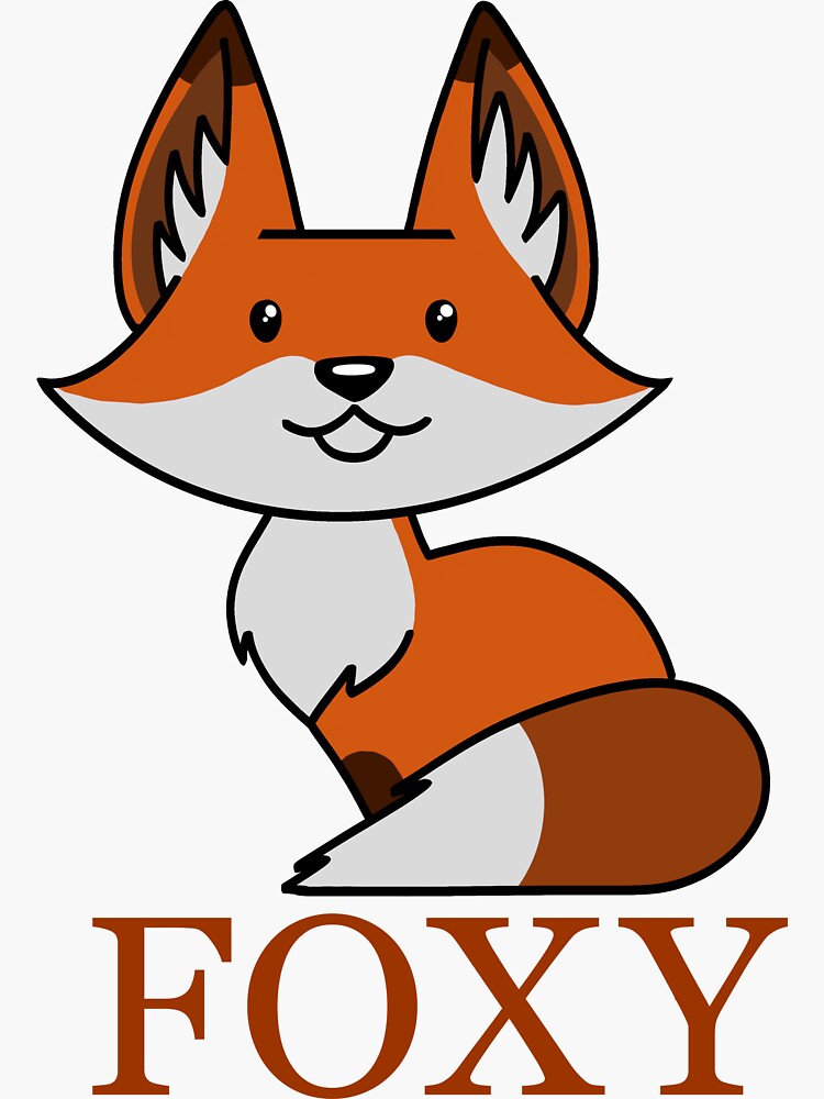 "Foxy" Sticker for Sale by PoeTatoes | Redbubble