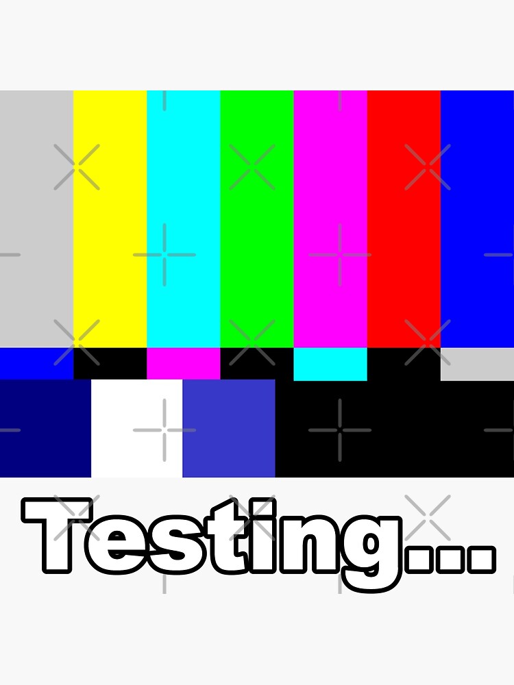 "Testing Television TV Test Pattern Tube Tele Please Stand By" Sticker ...