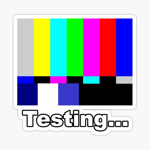 "Testing Television TV Test Pattern Tube Tele Please Stand By" Sticker ...