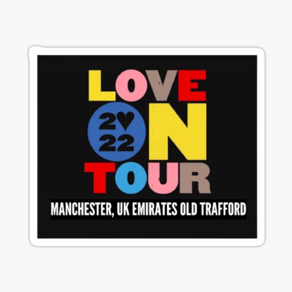 "love on tour 2022 Manchester" Sticker for Sale by em-designss | Redbubble