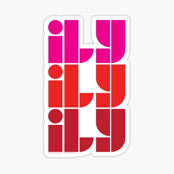 "ILY I Love You red & pink geometric stacked type" Sticker for Sale by ...