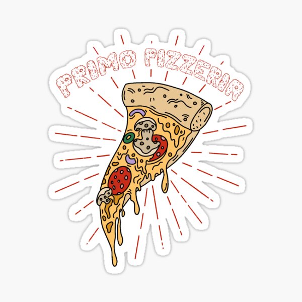 "Primo pizzeria." Sticker for Sale by gabkl | Redbubble