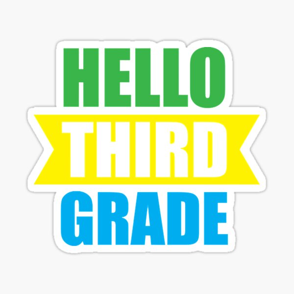 "Hello 3rd Grade Back To School " Sticker by essiahim | Redbubble