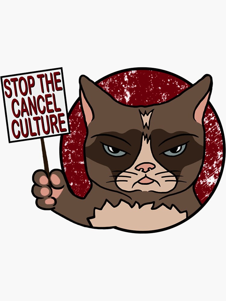 "Cat protest in stop the cancel culture " Sticker for Sale by NoHaterz ...
