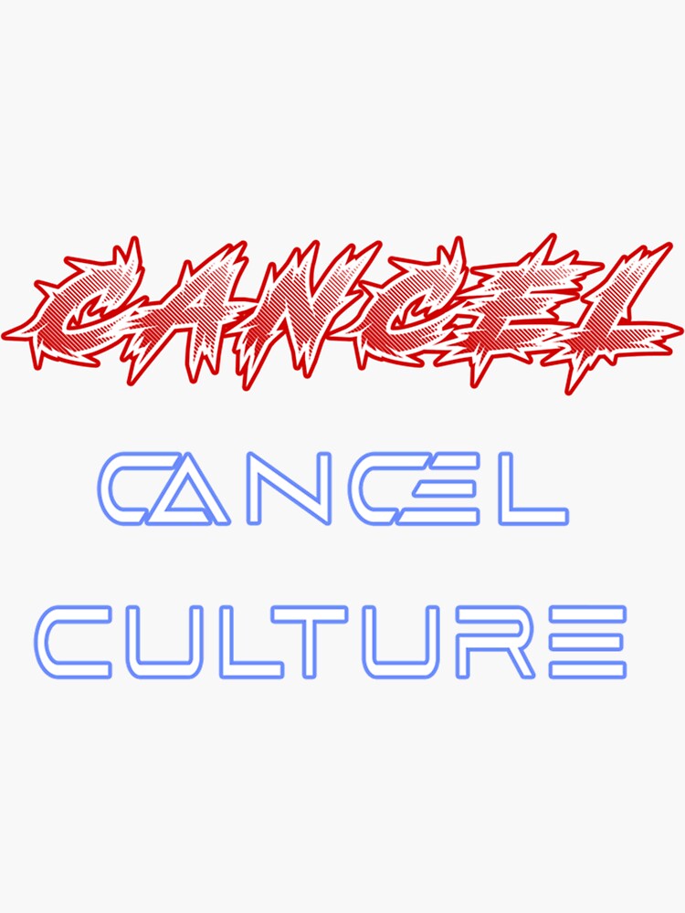 "Cancel Cancel Culture Free Speech " Sticker for Sale by NoHaterz ...