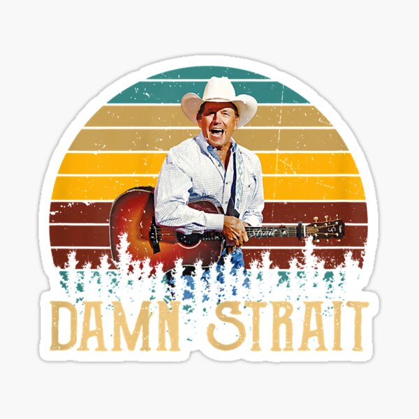 "Vintage Damn Strait" Sticker by PaulE78 | Redbubble