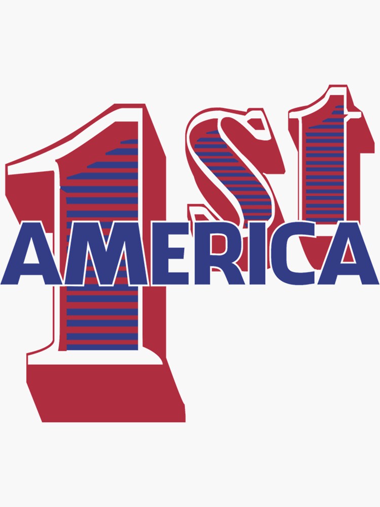 "AMERICA FIRST " Sticker by HeyRustyStoress | Redbubble