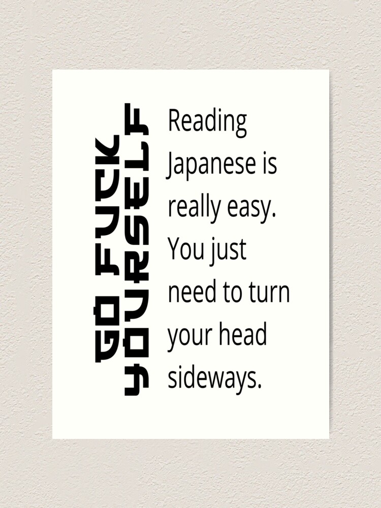"Reading Japanese Is Really Easy. Funny Anime Lover/Weeb Meme" Art ...