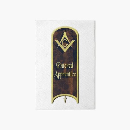 "Entered Apprentice" Art Board Print for Sale by Lawrence Baird | Redbubble