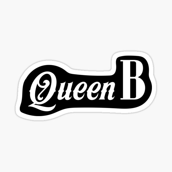 "Queen B" Sticker for Sale by bravos | Redbubble