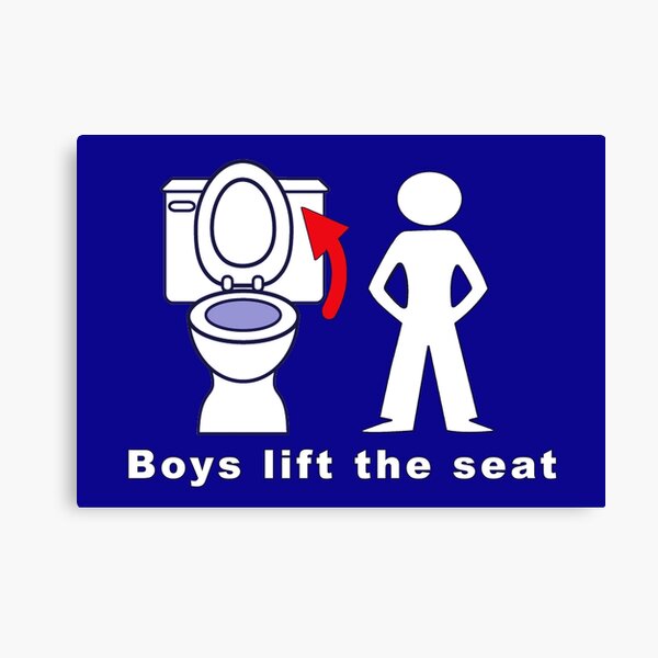 "Boys Lift the Seat T-Shirt & More" Canvas Print for Sale by Audrey ...