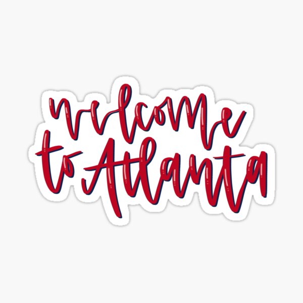 "Welcome to ATL" Sticker by carleyguill | Redbubble