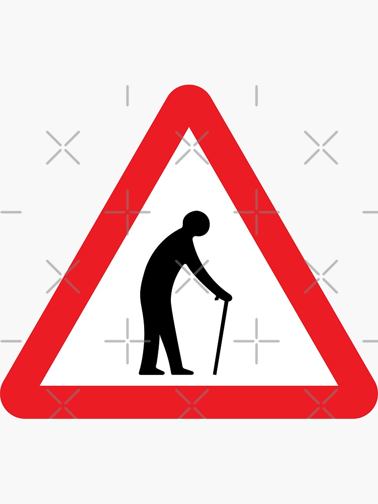 "Old Man Warning Sign | White" Sticker for Sale by HatchedCottage ...