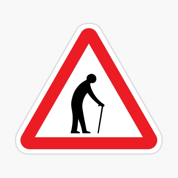 "Old Man Warning Sign | White" Sticker for Sale by HatchedCottage ...