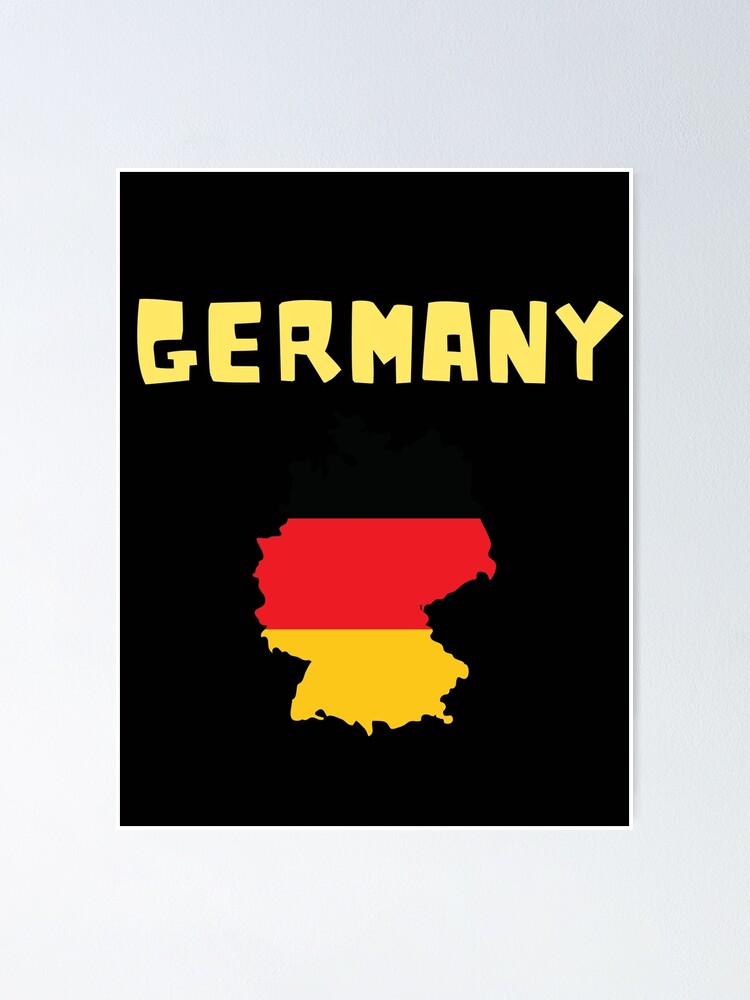 "Germany german flag " Poster for Sale by sapj27 | Redbubble