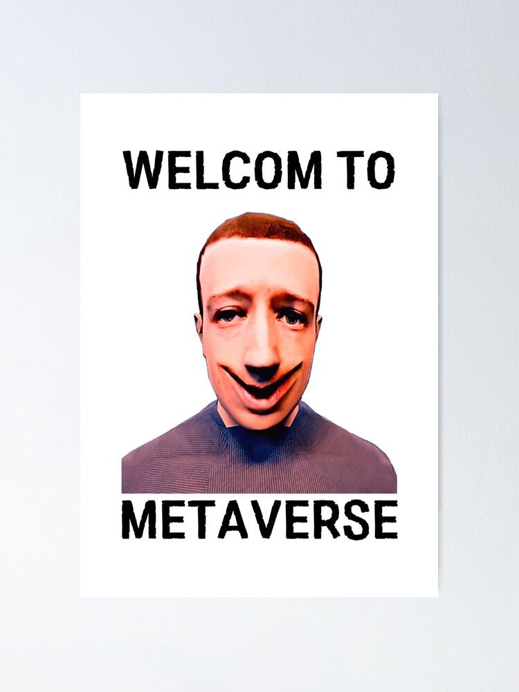 "creepy mark zuckerberg metaverse memes" Poster by freestylestore ...